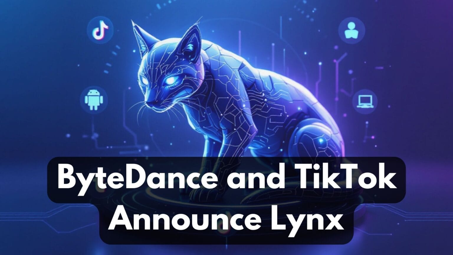 ByteDance and TikTok Announce Lynx: A New Flutter and React Native ... ByteDance and TikTok Announce Lynx: A New Flutter and React Native ...